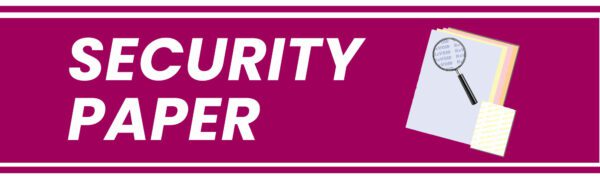 Tamper Resistant Security Paper: Protect Important Documents