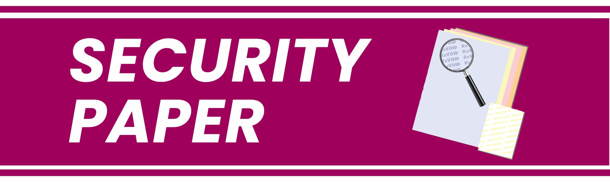 Tamper Resistant Security Paper: Protect Important Documents